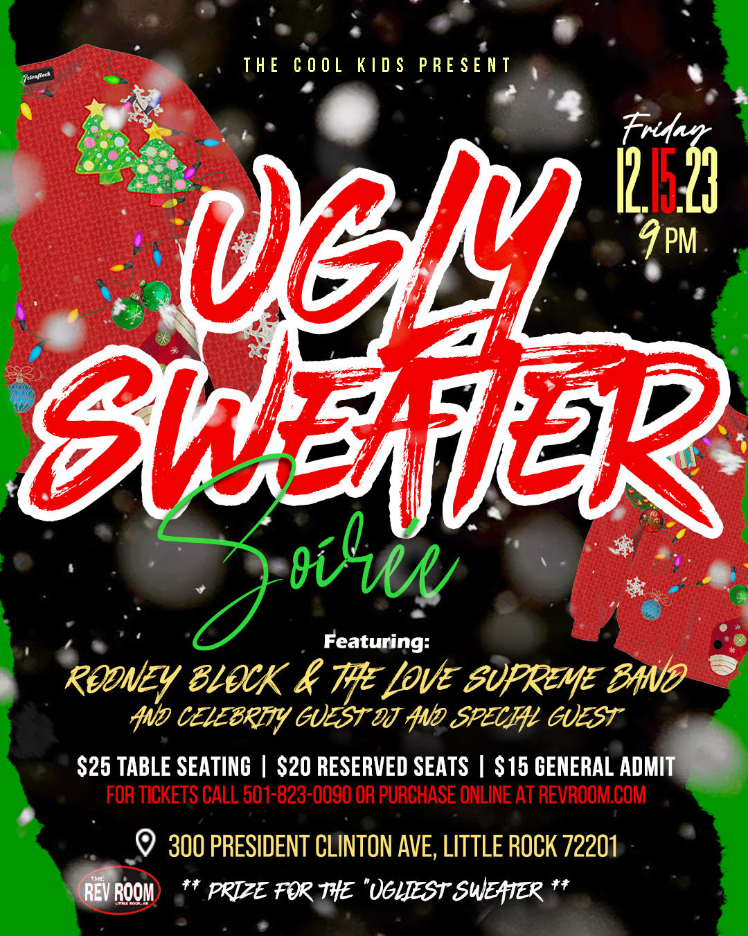 UGLY SWEATER SOIREE featuring RODNEY BLOCK AND THE LOVE SUPREME BAND ...