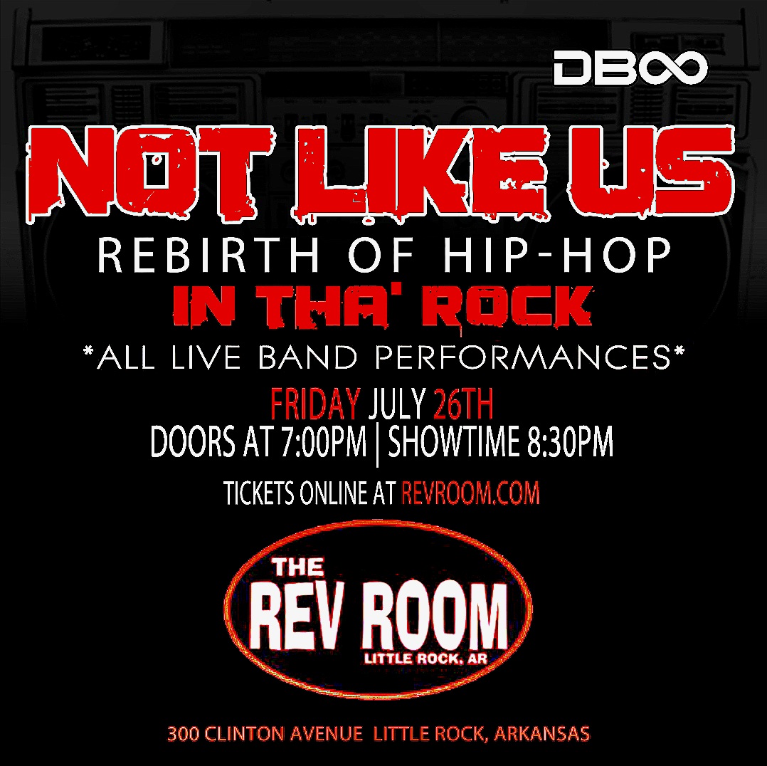 NOT LIKE US REBIRTH OF HIP HOP IN THA ROCK - Rev Room