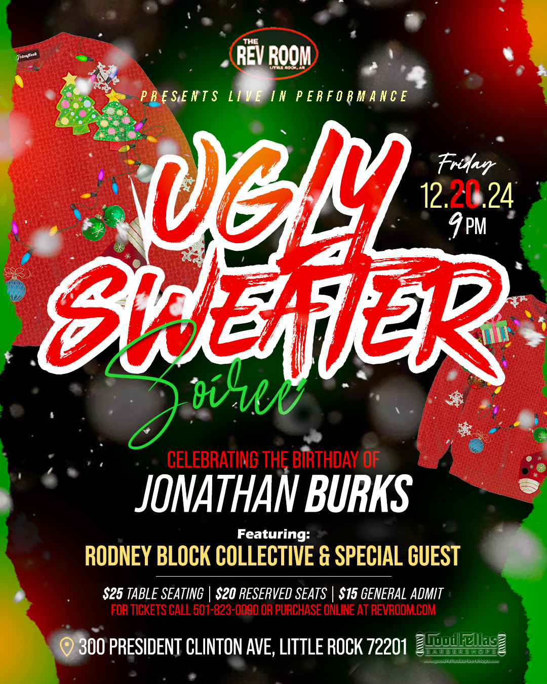 UGLY SWEATER SOIREE featuring RODNEY BLOCK COLLECTIVE - Rev Room